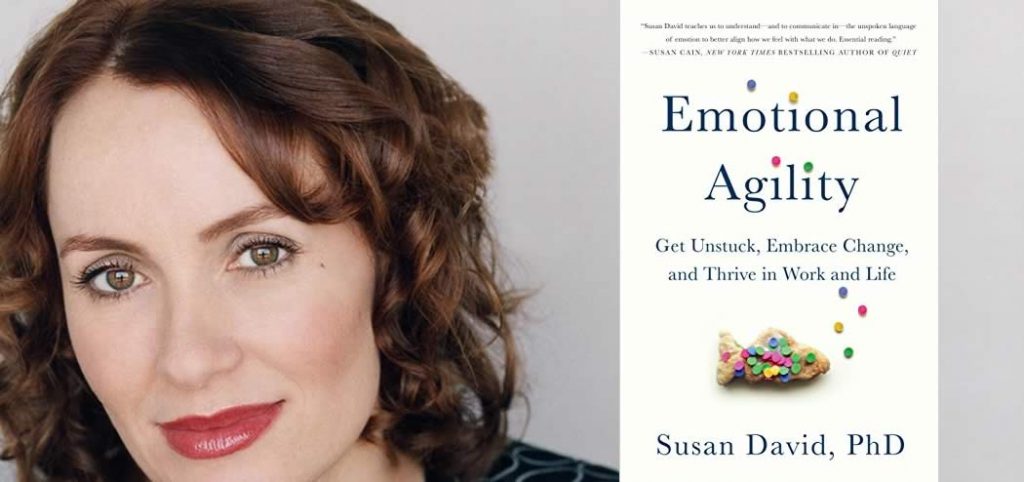 Ep #128: Develop Emotional Agility with Susan David - Roger Dooley